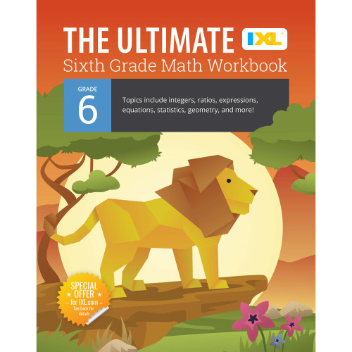 IXL The Ultimate Math Workbook Grade 6 Carson-Dellosa Education® CD...